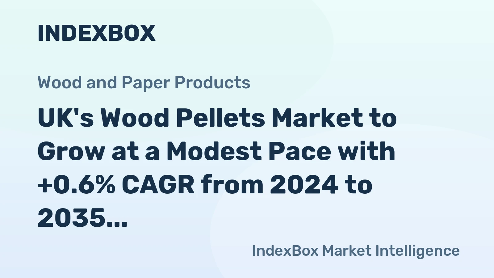 UK's Wood Pellets Market to Grow at a Modest Pace with +0.6% CAGR from 2024 to 2035