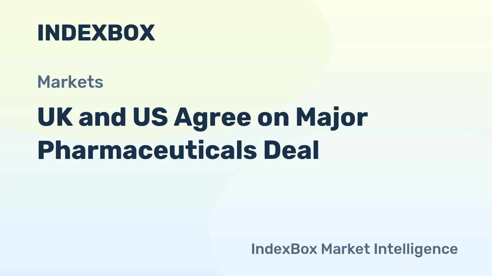 UK and US Agree on Major Pharmaceuticals Deal