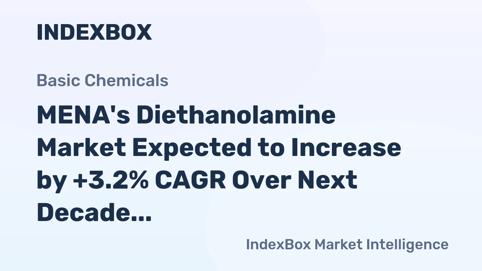 MENA's Diethanolamine Market Expected to Increase by +3.2% CAGR Over Next Decade