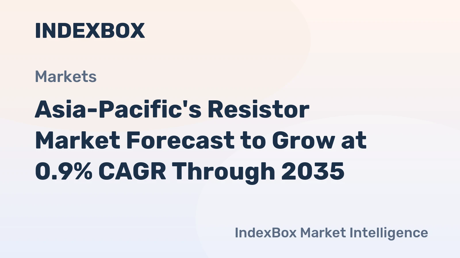 Asia-Pacific's Resistor Market Forecast to Grow at 0.9% CAGR Through 2035