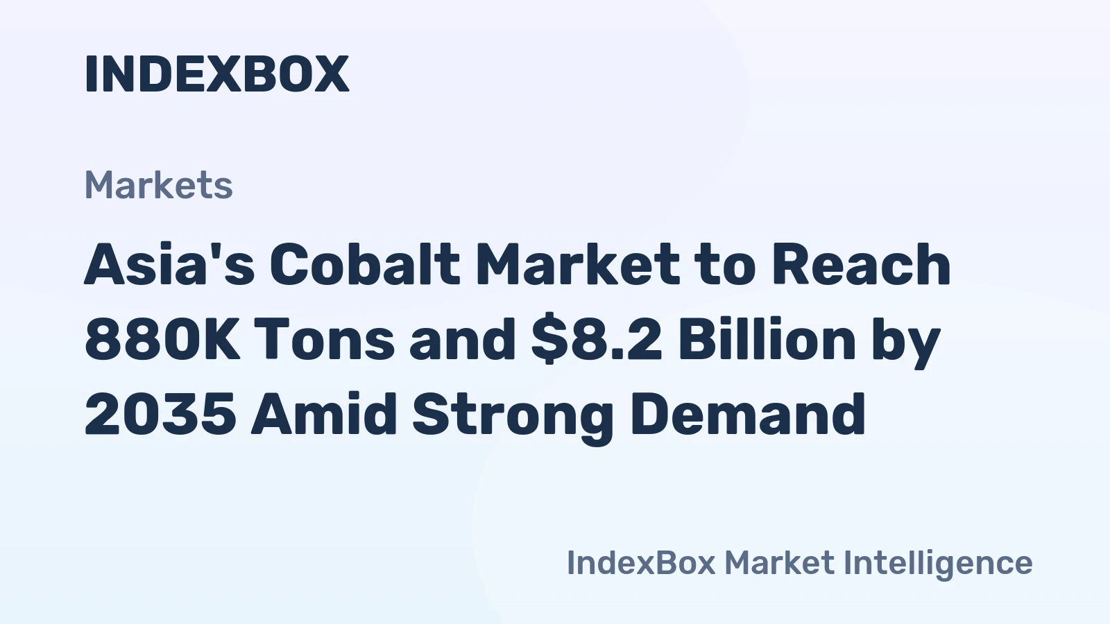 Asia's Cobalt Market to Reach 880K Tons and $8.2 Billion by 2035 Amid Strong Demand