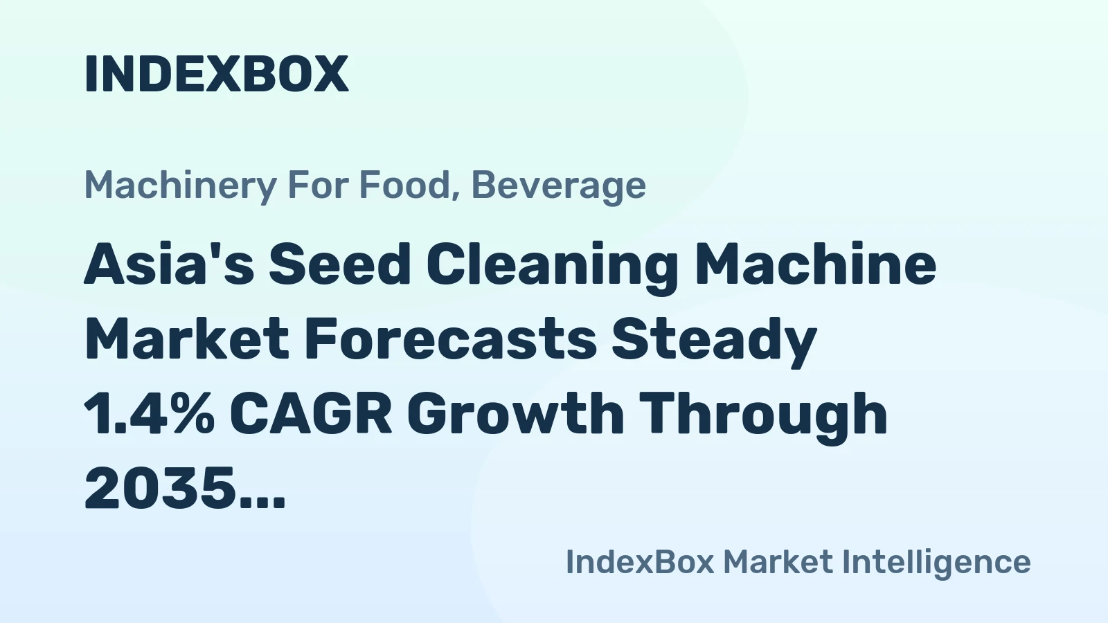 Asia's Seed Cleaning Machine Market Forecasts Steady 1.4% CAGR Growth Through 2035