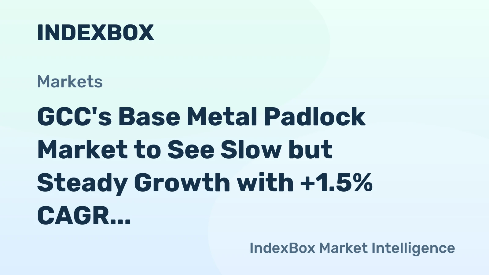 GCC's Base Metal Padlock Market to See Slow but Steady Growth with +1.5% CAGR in Volume and +2.1% CAGR in Value by 2035