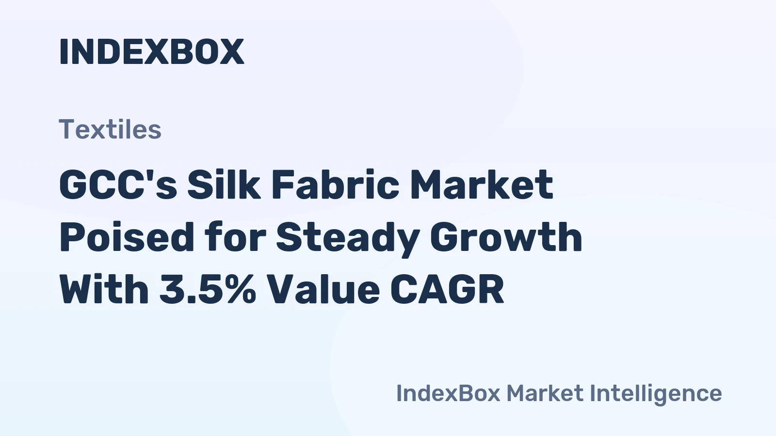 GCC's Silk Fabric Market Poised for Steady Growth With 3.5% Value CAGR