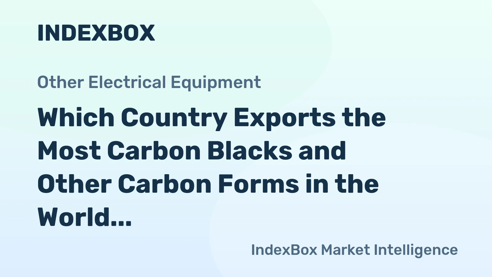 Which Country Exports the Most Carbon Blacks and Other Carbon Forms in the World?