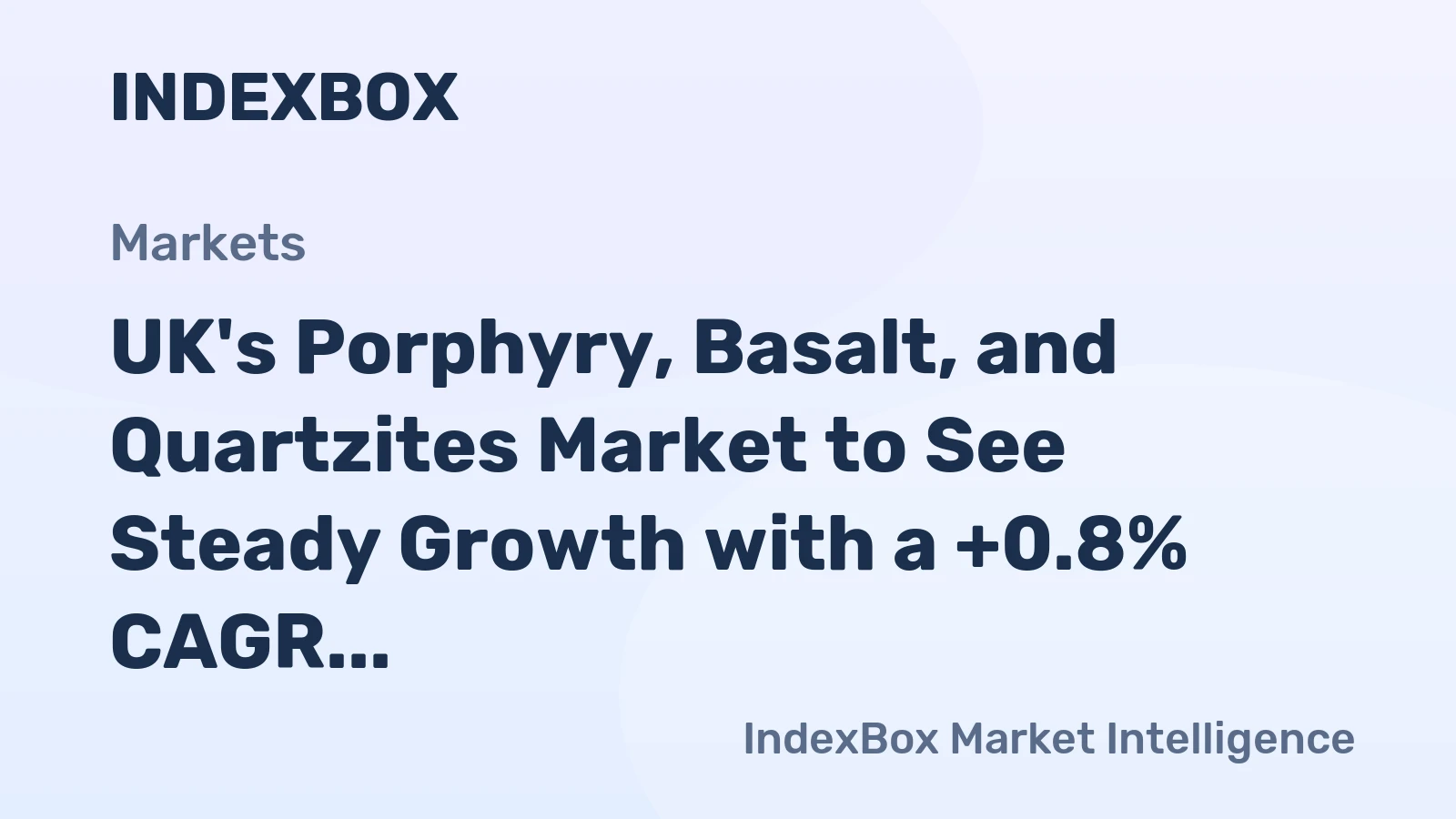 UK's Porphyry, Basalt, and Quartzites Market to See Steady Growth with a +0.8% CAGR in Volume and +2.2% CAGR in Value from 2024 to 2035
