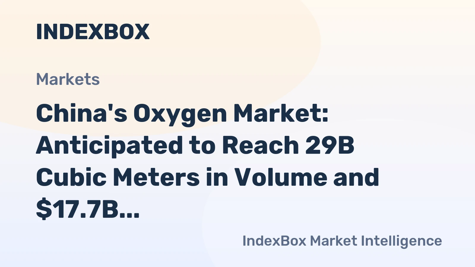 China's Oxygen Market: Anticipated to Reach 29B Cubic Meters in Volume and $17.7B in Value by 2035
