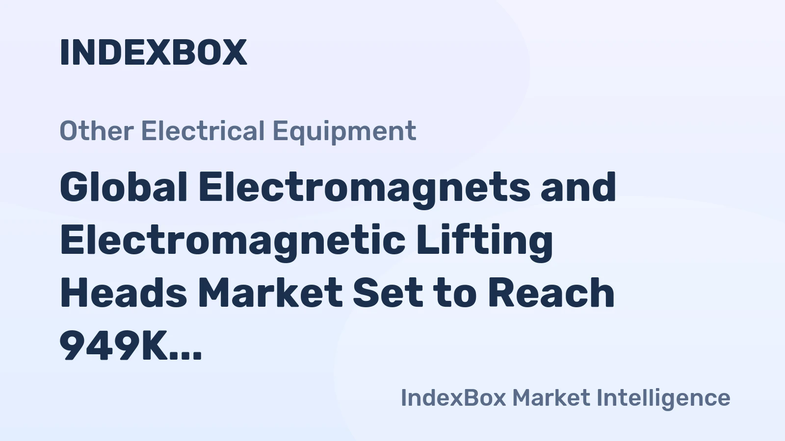 Global Electromagnets and Electromagnetic Lifting Heads Market Set to Reach 949K Tons and $24.1B by 2035