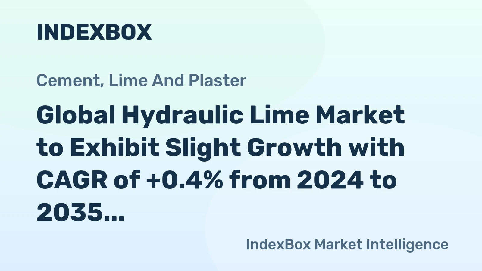 Global Hydraulic Lime Market to Exhibit Slight Growth with CAGR of +0.4% from 2024 to 2035
