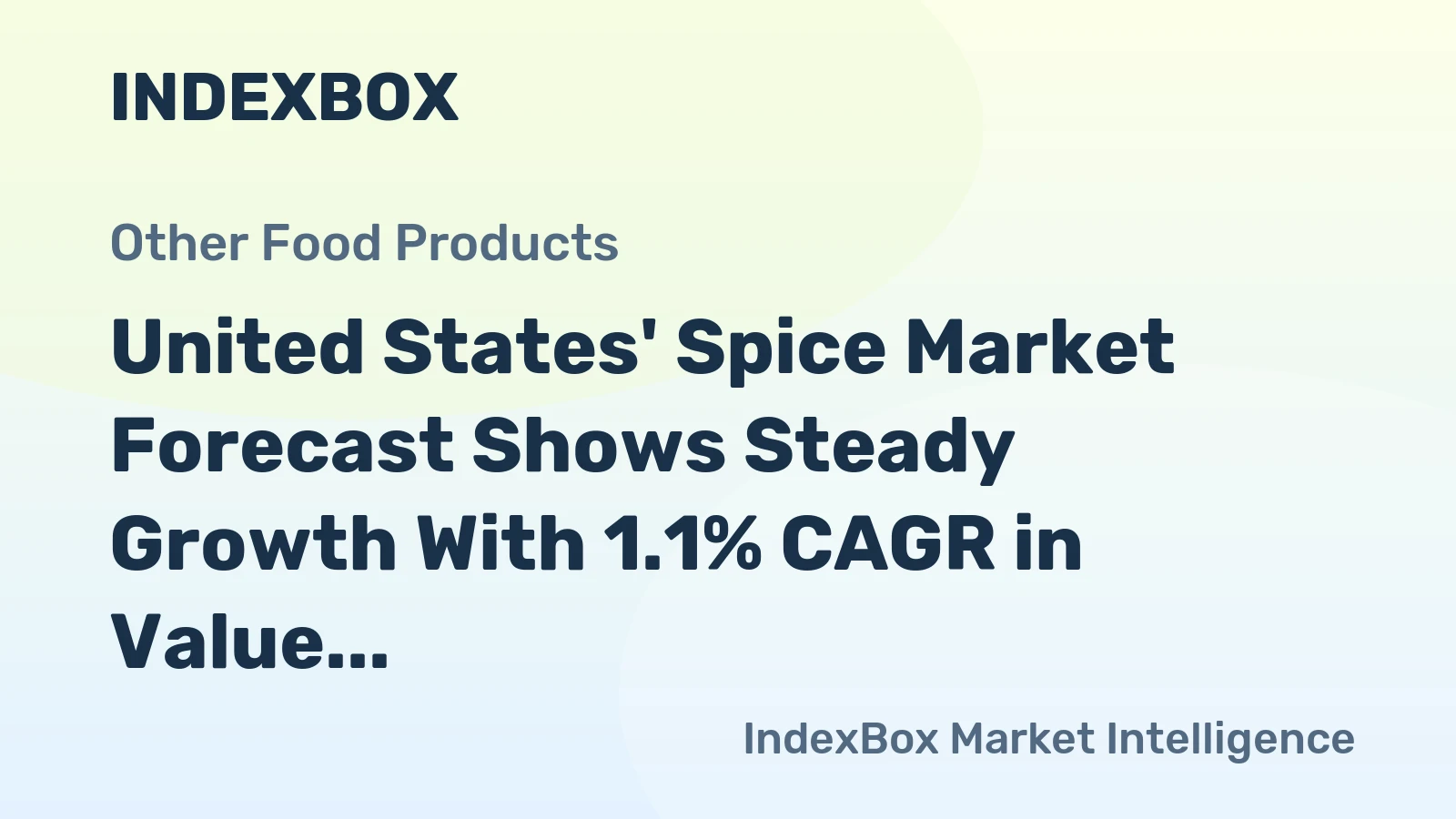 United States' Spice Market Forecast Shows Steady Growth With 1.1% CAGR in Value Through 2035