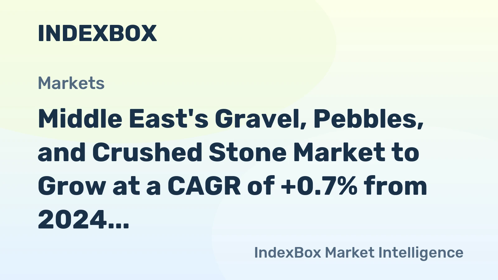 Middle East's Gravel, Pebbles, and Crushed Stone Market to Grow at a CAGR of +0.7% from 2024 to 2035, Reaching 808M Tons