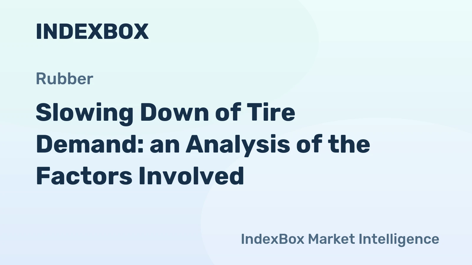 Slowing Down of Tire Demand: an Analysis of the Factors Involved
