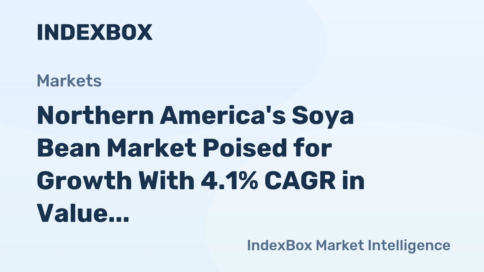 Northern America's Soya Bean Market Poised for Growth With 4.1% CAGR in Value Through 2035