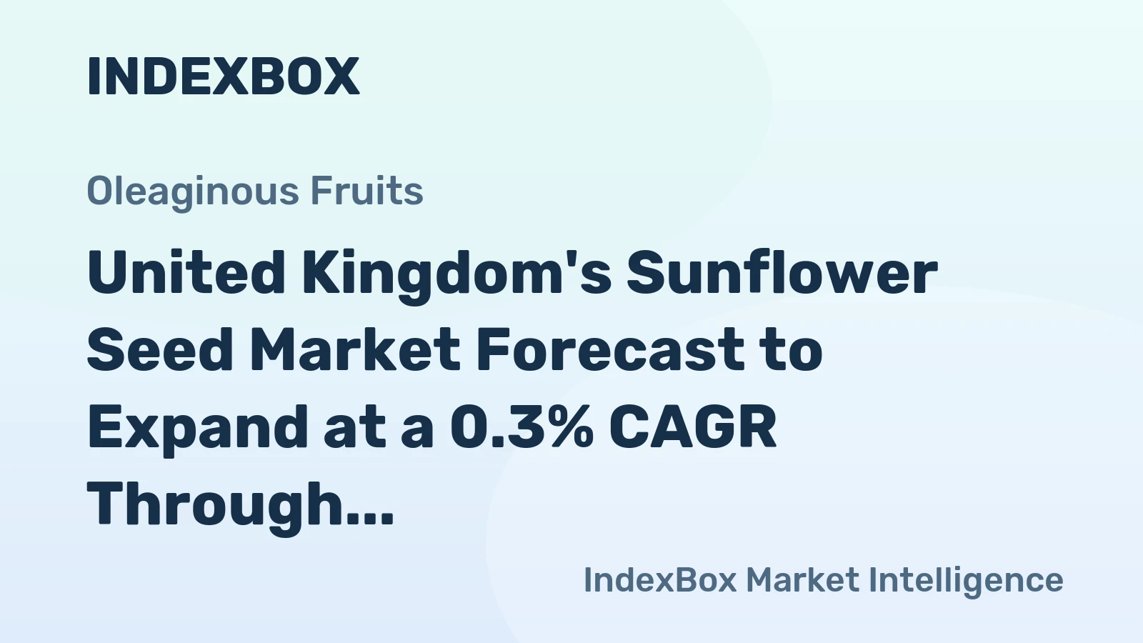 United Kingdom's Sunflower Seed Market Forecast to Expand at a 0.3% CAGR Through 2035