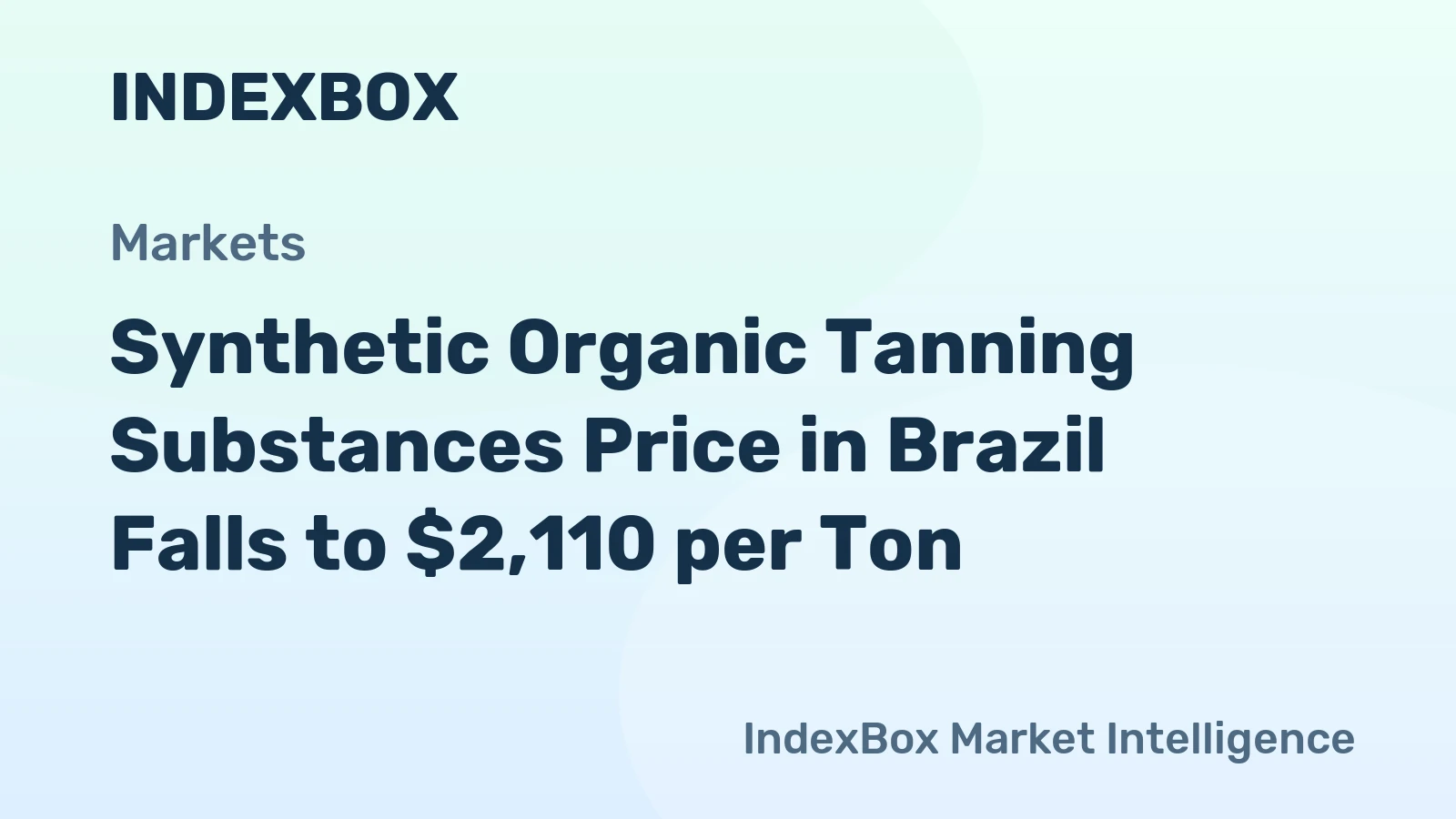 Synthetic Organic Tanning Substances Price in Brazil Falls to $2,110 per Ton