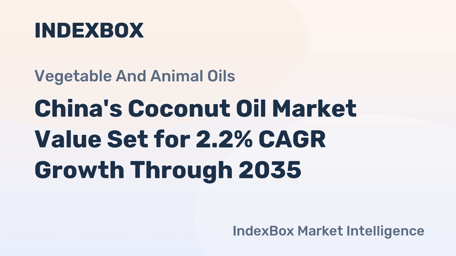 China's Coconut Oil Market Value Set for 2.2% CAGR Growth Through 2035