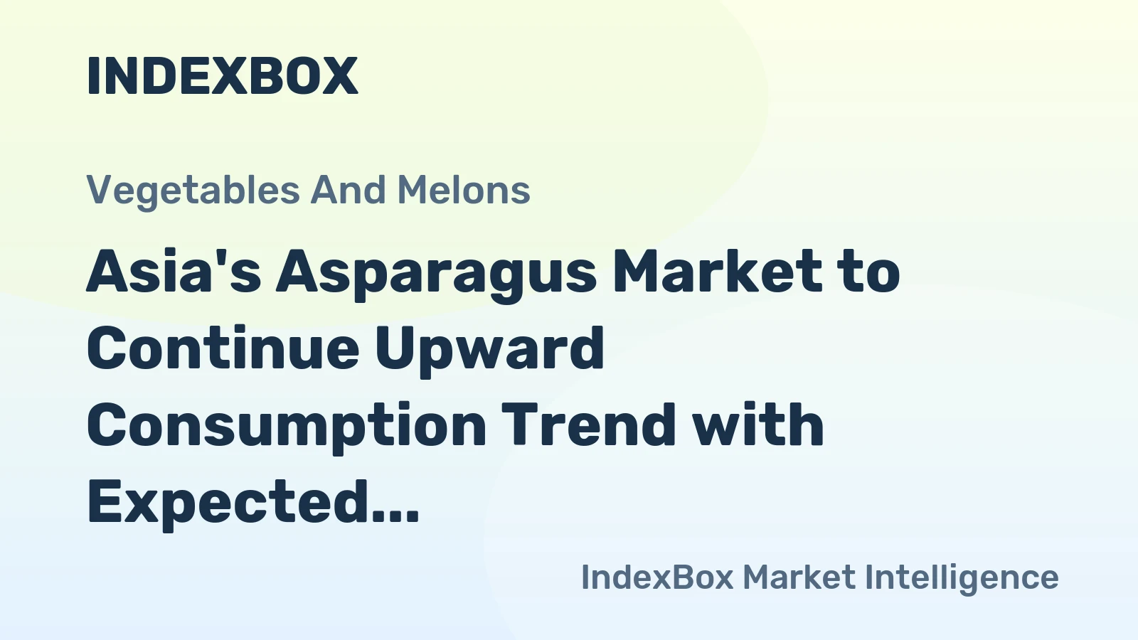 Asia's Asparagus Market to Continue Upward Consumption Trend with Expected CAGR of +0.1%