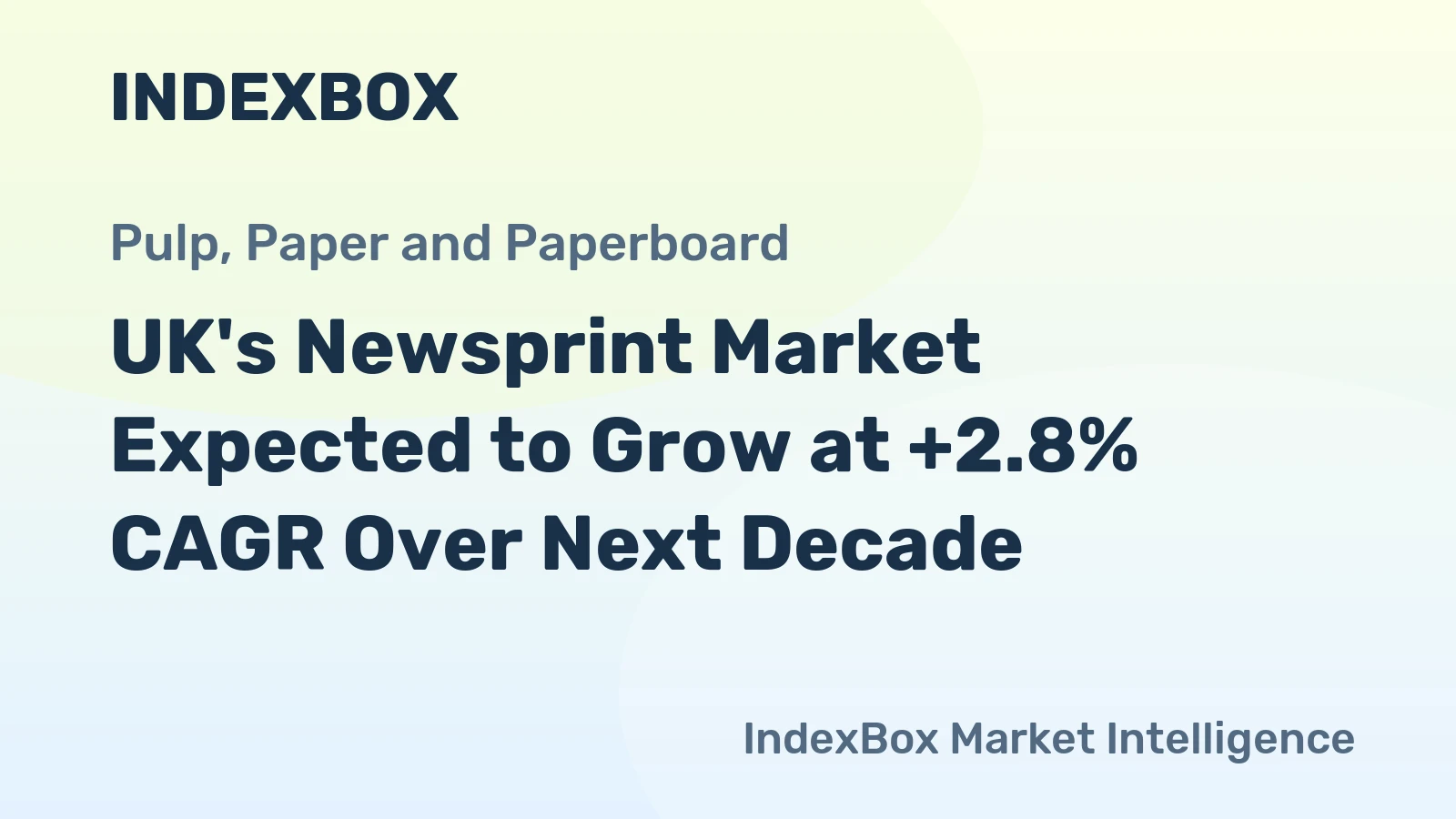 UK's Newsprint Market Expected to Grow at +2.8% CAGR Over Next Decade