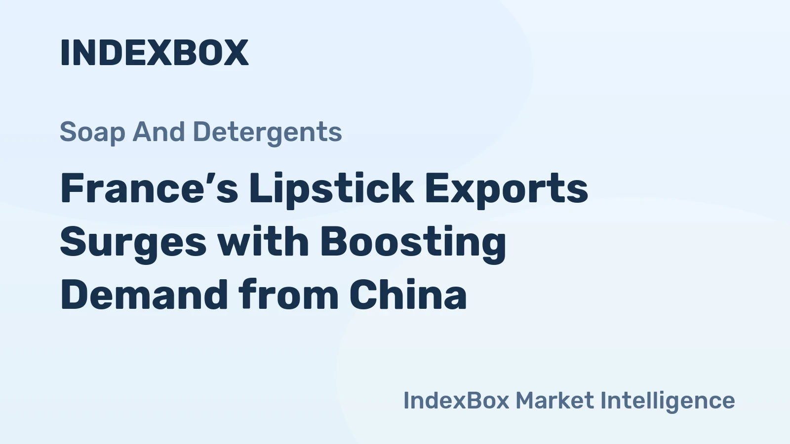 France’s Lipstick Exports Surges with Boosting Demand from China