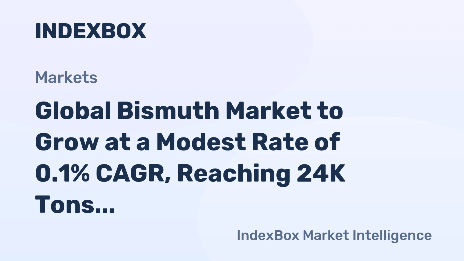 Global Bismuth Market to Grow at a Modest Rate of 0.1% CAGR, Reaching 24K Tons by 2035