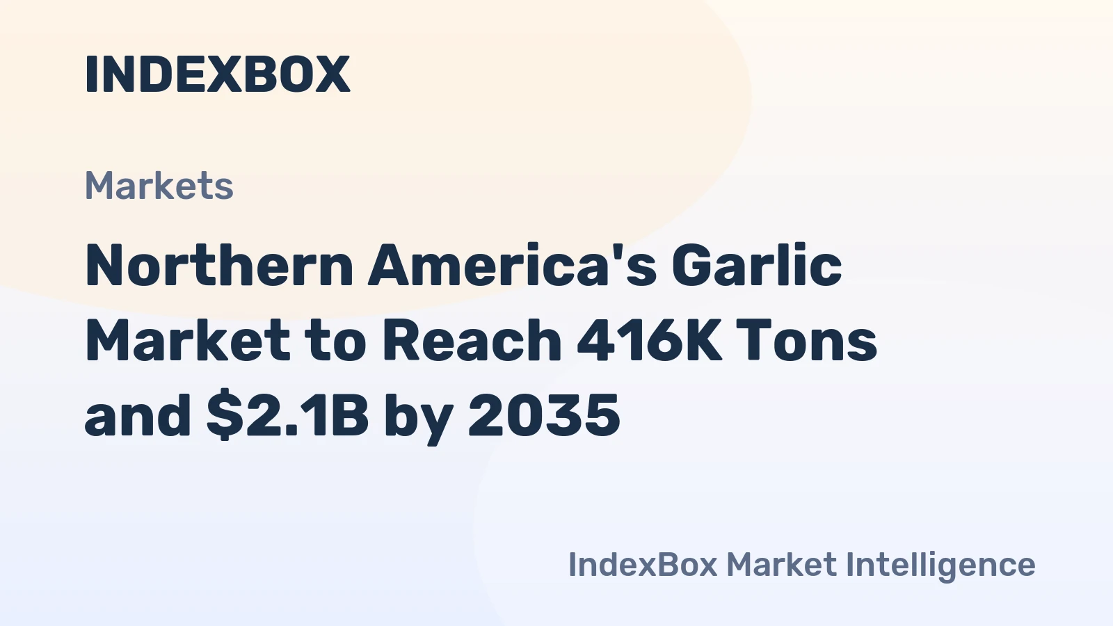 Northern America's Garlic Market to Reach 416K Tons and $2.1B by 2035