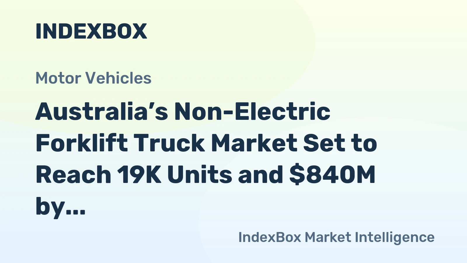 Australia’s Non-Electric Forklift Truck Market Set to Reach 19K Units and $840M by 2035