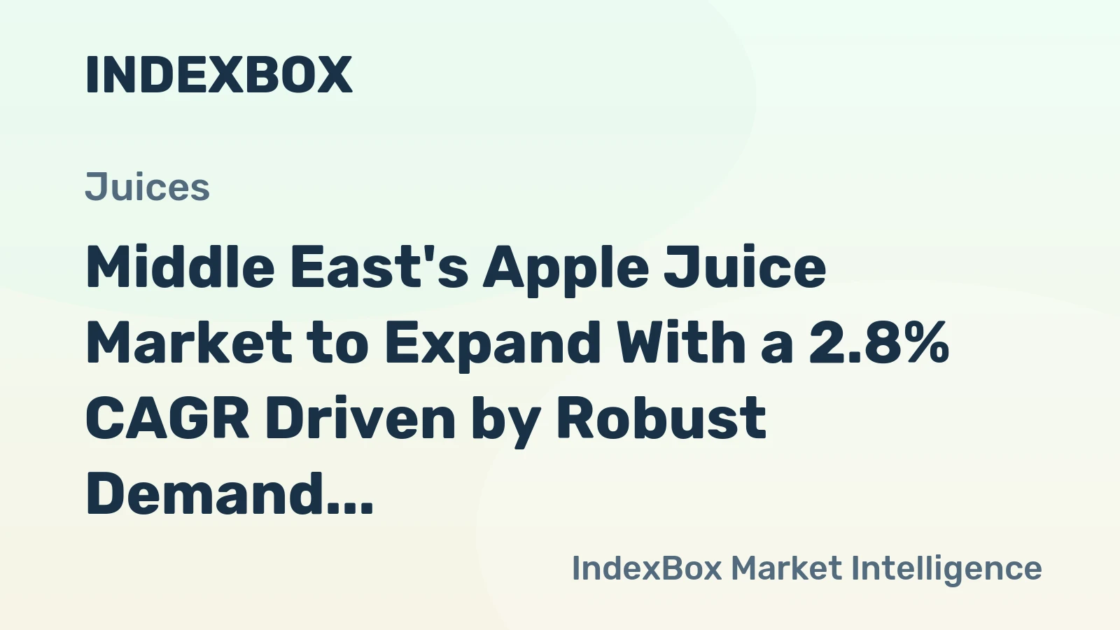 Middle East's Apple Juice Market to Expand With a 2.8% CAGR Driven by Robust Demand