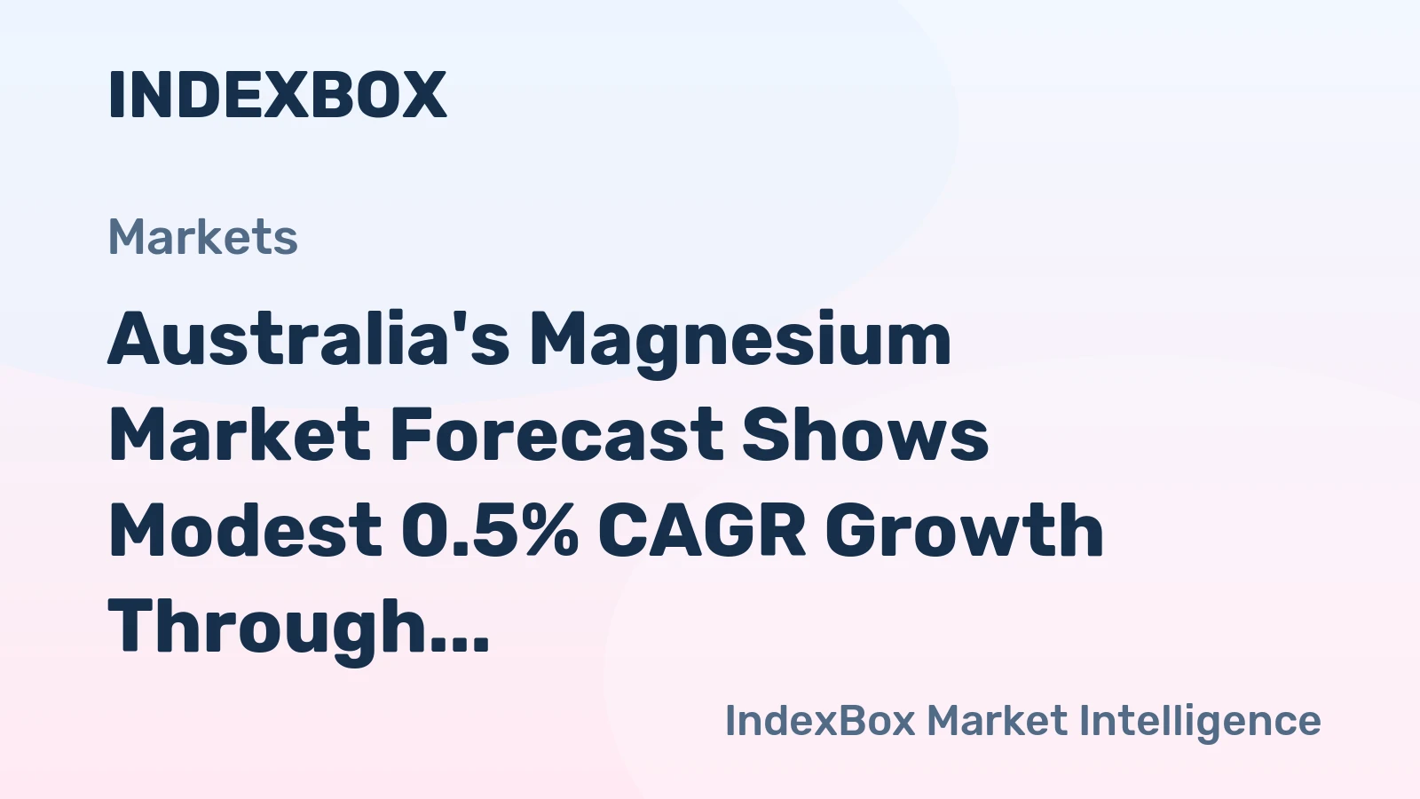 Australia's Magnesium Market Forecast Shows Modest 0.5% CAGR Growth Through 2035