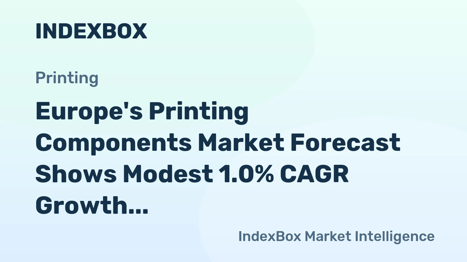 Europe's Printing Components Market Forecast Shows Modest 1.0% CAGR Growth Through 2035