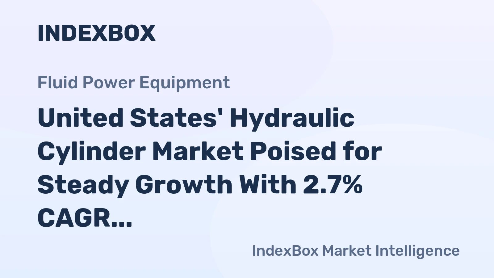 United States' Hydraulic Cylinder Market Poised for Steady Growth With 2.7% CAGR Through 2035