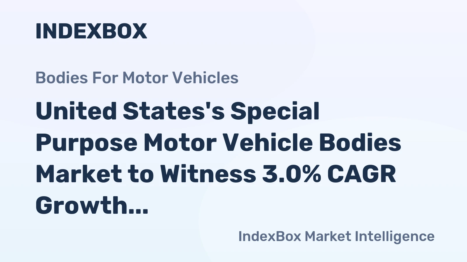 United States's Special Purpose Motor Vehicle Bodies Market to Witness 3.0% CAGR Growth by 2035