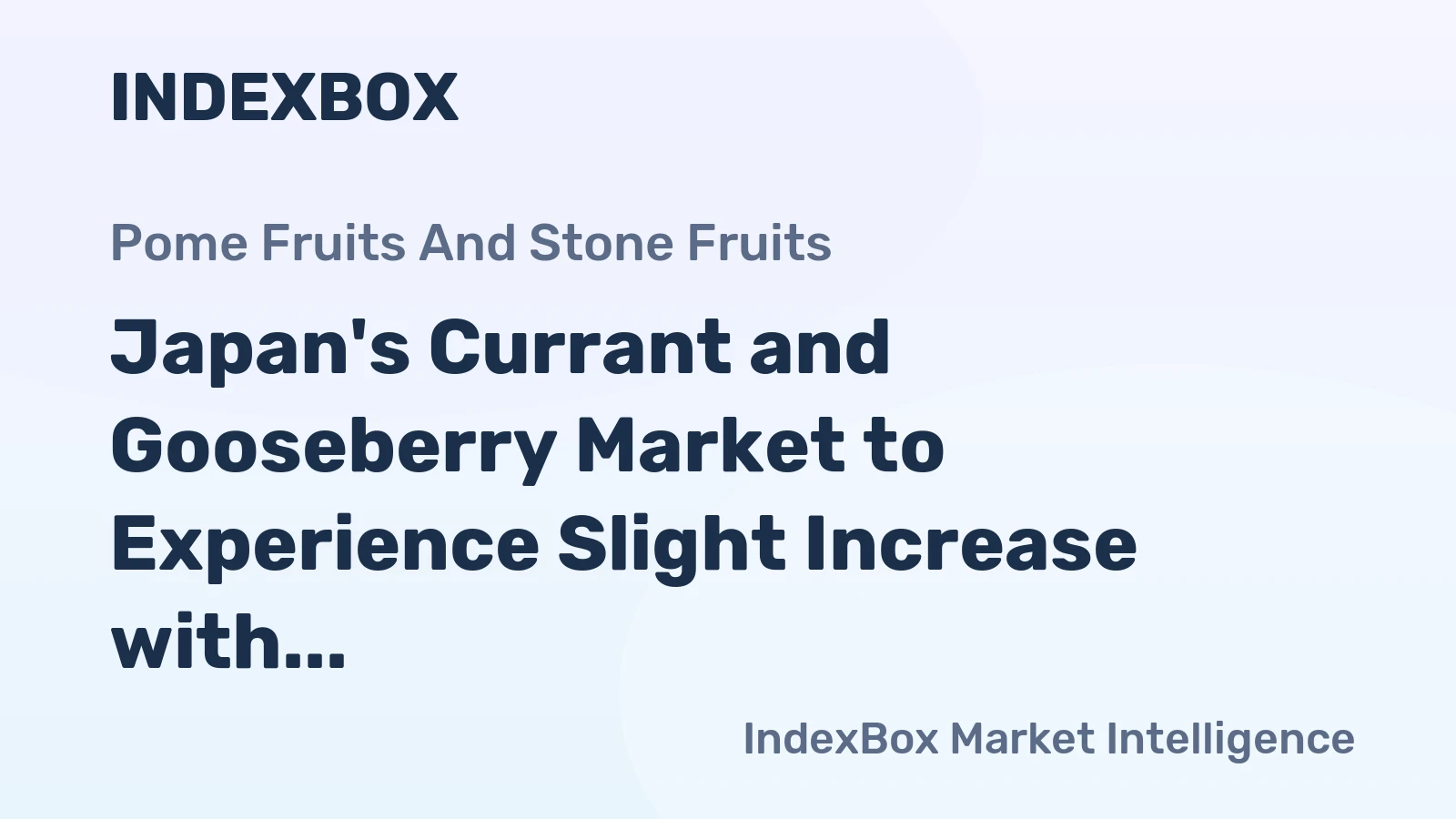 Japan's Currant and Gooseberry Market to Experience Slight Increase with Anticipated CAGR of +1.8% from 2024 to 2035