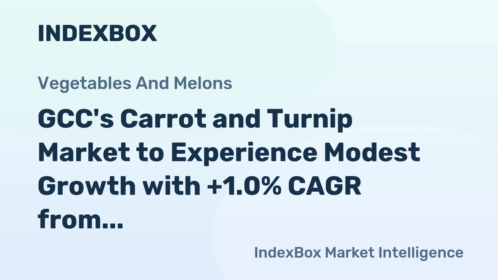 GCC's Carrot and Turnip Market to Experience Modest Growth with +1.0% CAGR from 2024 to 2035