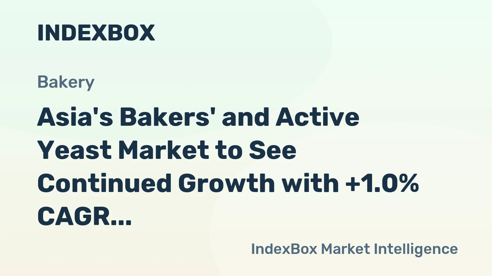 Asia's Bakers' and Active Yeast Market to See Continued Growth with +1.0% CAGR Through 2035