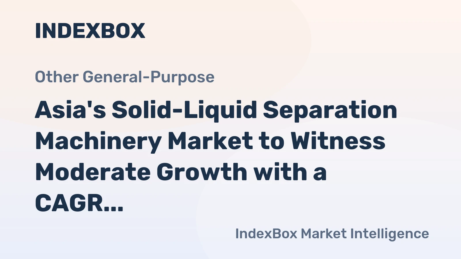 Asia's Solid-Liquid Separation Machinery Market to Witness Moderate Growth with a CAGR of +1.4% by 2035