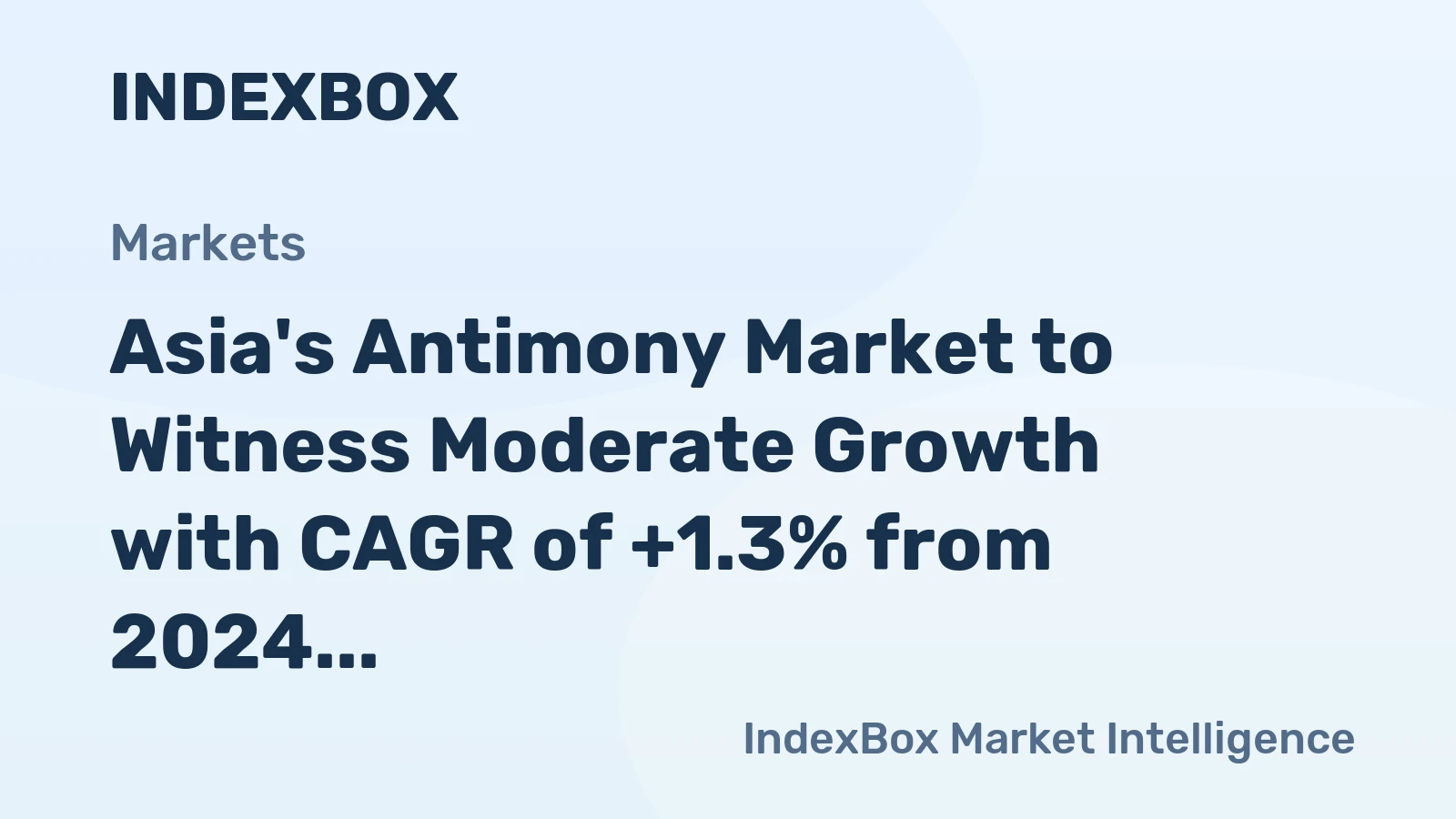 Asia's Antimony Market to Witness Moderate Growth with CAGR of +1.3% from 2024 to 2035