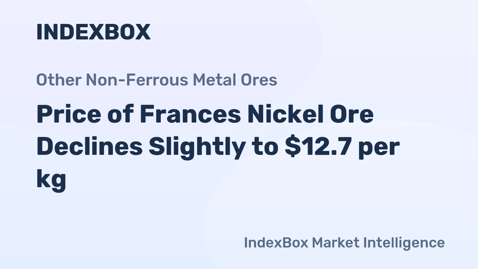 Price of Frances Nickel Ore Declines Slightly to $12.7 per kg