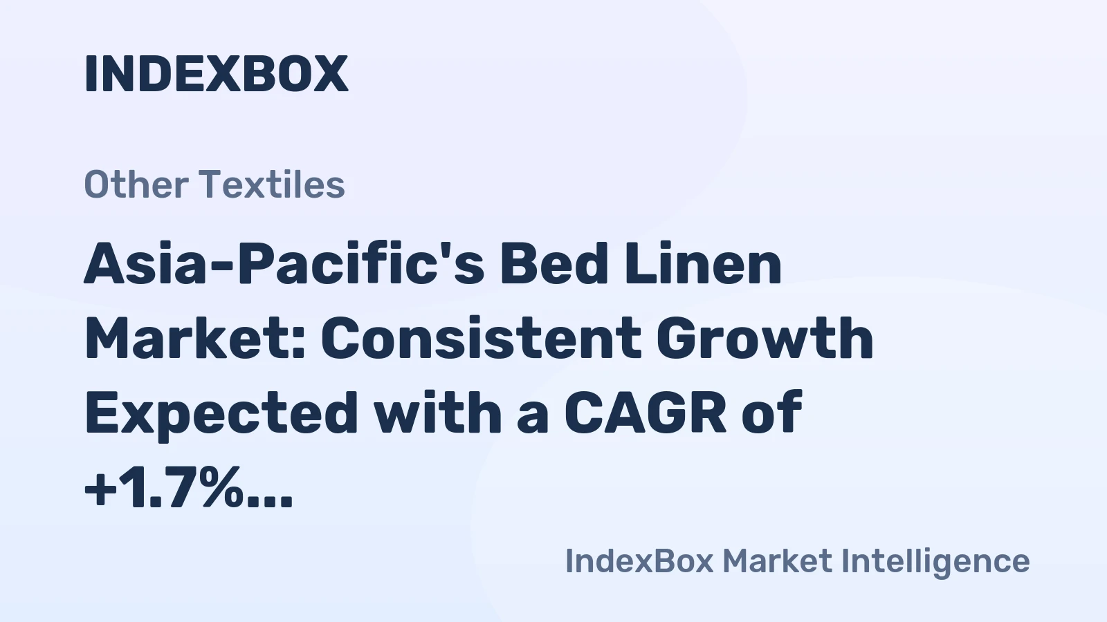 Asia-Pacific's Bed Linen Market: Consistent Growth Expected with a CAGR of +1.7% from 2024-2035