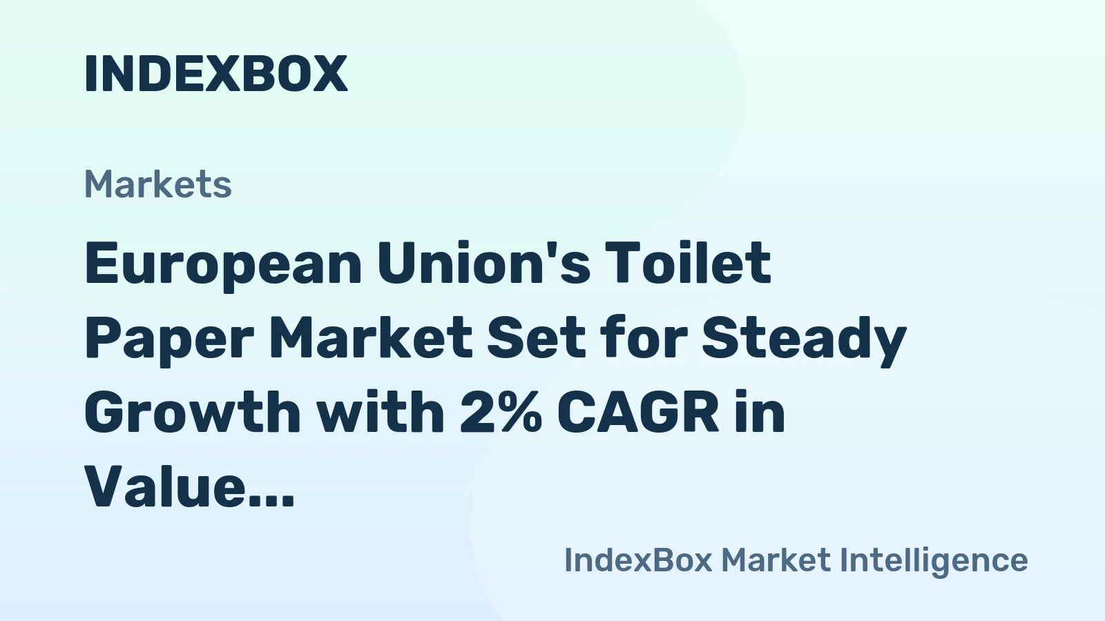 European Union's Toilet Paper Market Set for Steady Growth with 2% CAGR in Value Through 2035