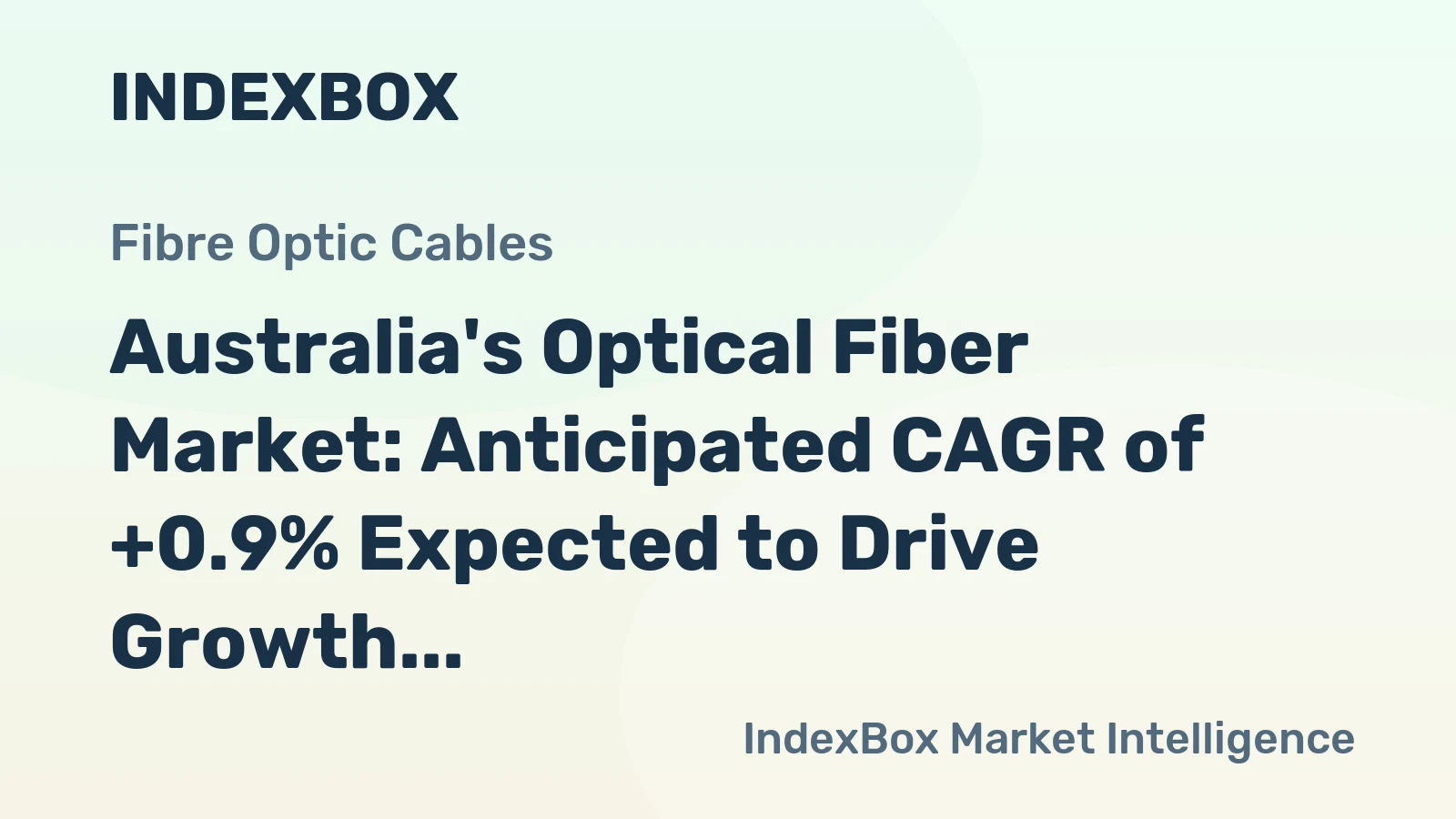 Australia's Optical Fiber Market: Anticipated CAGR of +0.9% Expected to Drive Growth