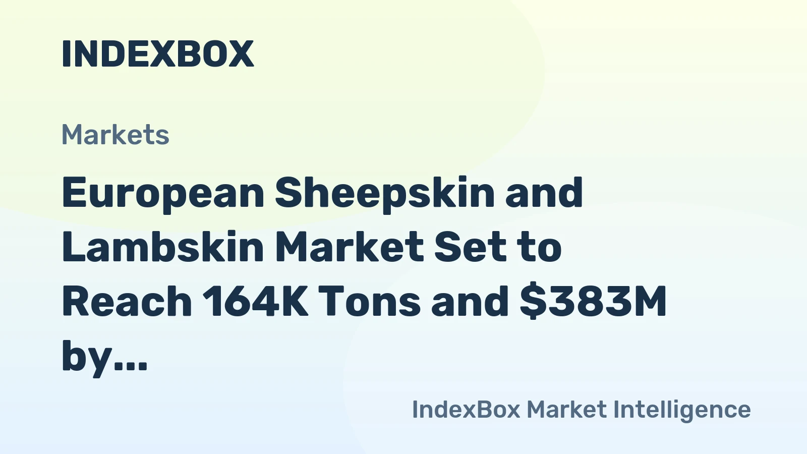 European Sheepskin and Lambskin Market Set to Reach 164K Tons and $383M by 2035