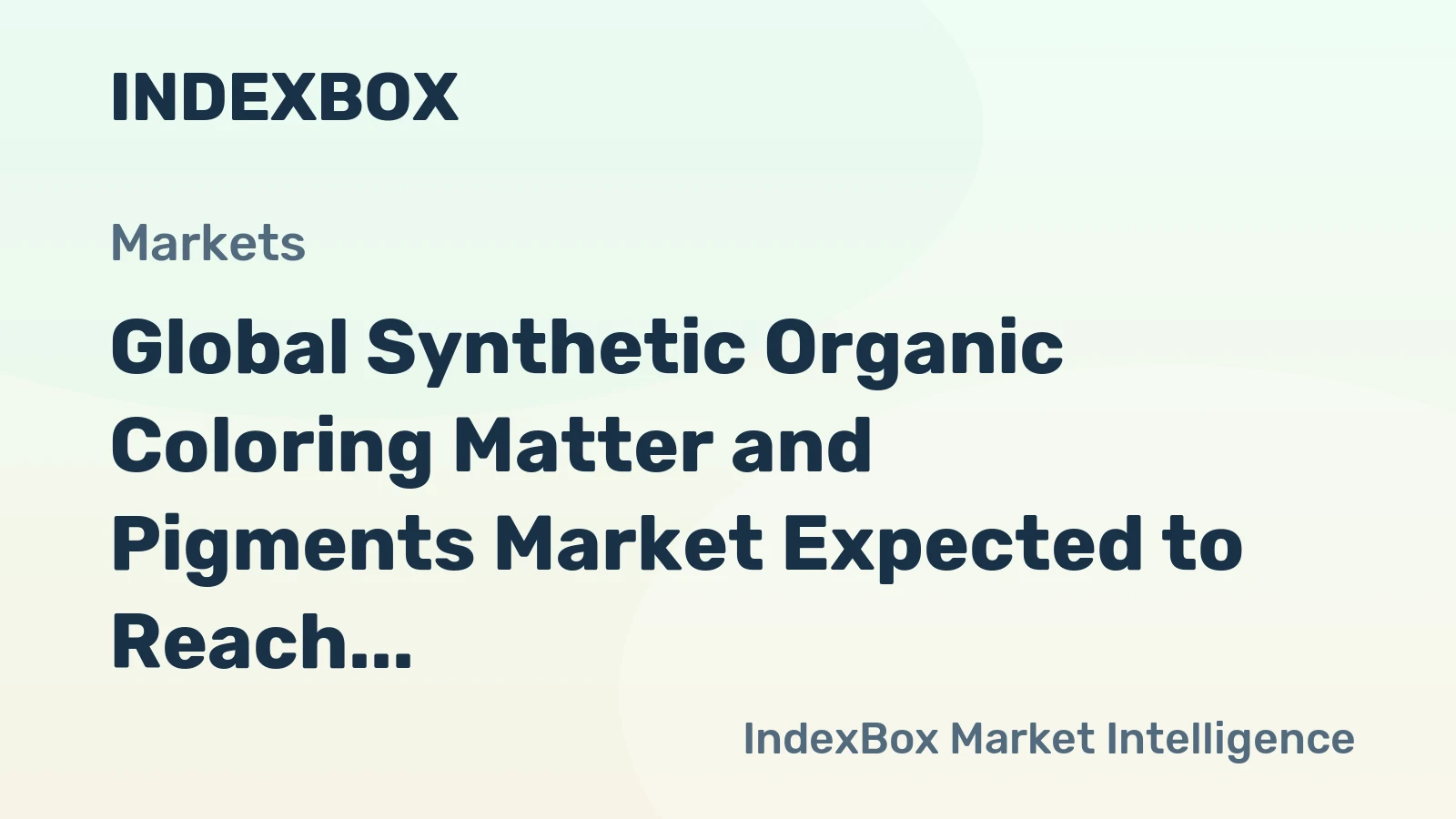Global Synthetic Organic Coloring Matter and Pigments Market Expected to Reach 5.8M Tons and $46.7B by 2035