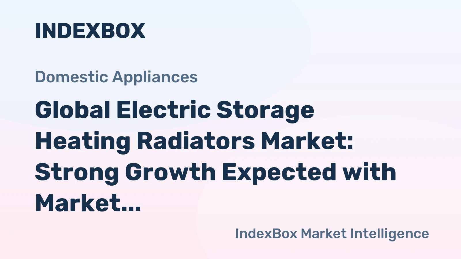 Global Electric Storage Heating Radiators Market: Strong Growth Expected with Market Volume Reaching 23M Units and Market Value Reaching $1.4B by 2035