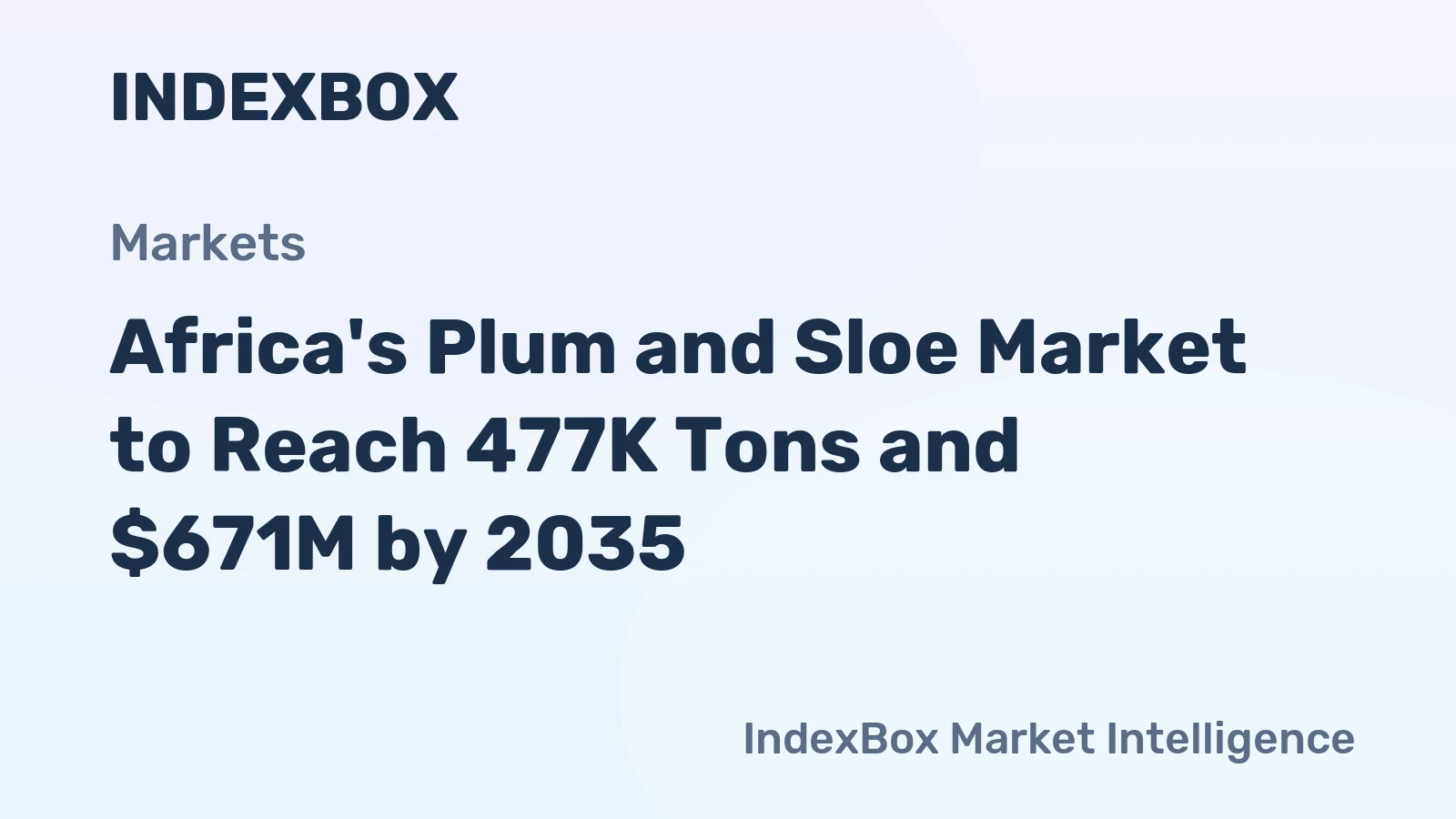 Africa's Plum and Sloe Market to Reach 477K Tons and $671M by 2035