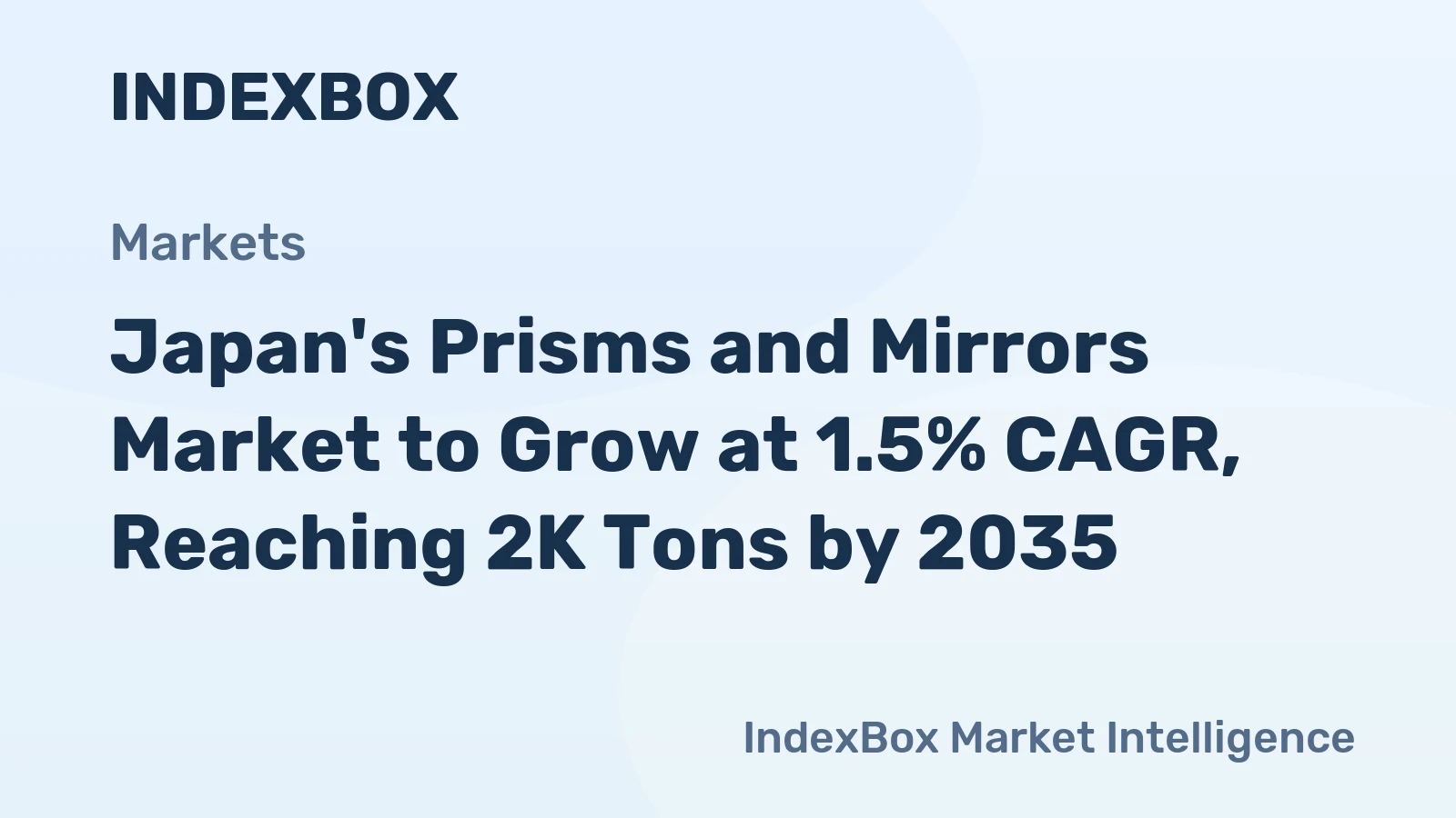 Japan's Prisms and Mirrors Market to Grow at 1.5% CAGR, Reaching 2K Tons by 2035