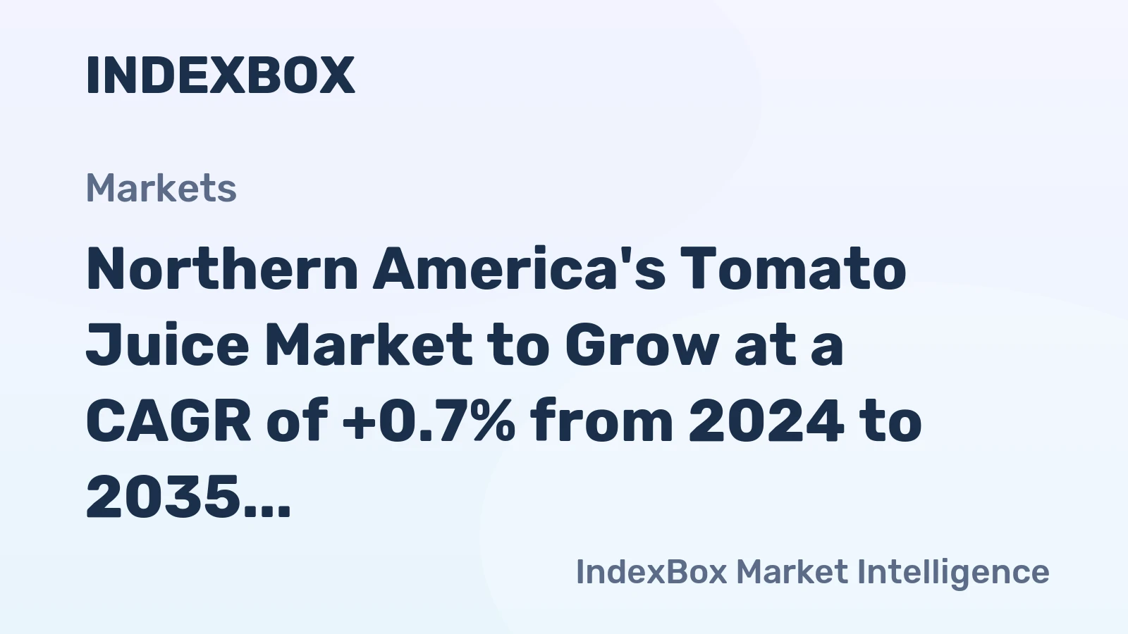 Northern America's Tomato Juice Market to Grow at a CAGR of +0.7% from 2024 to 2035