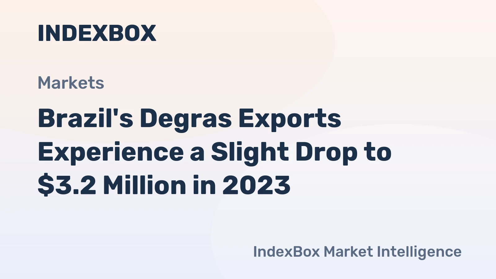 Brazil's Degras Exports Experience a Slight Drop to $3.2 Million in 2023