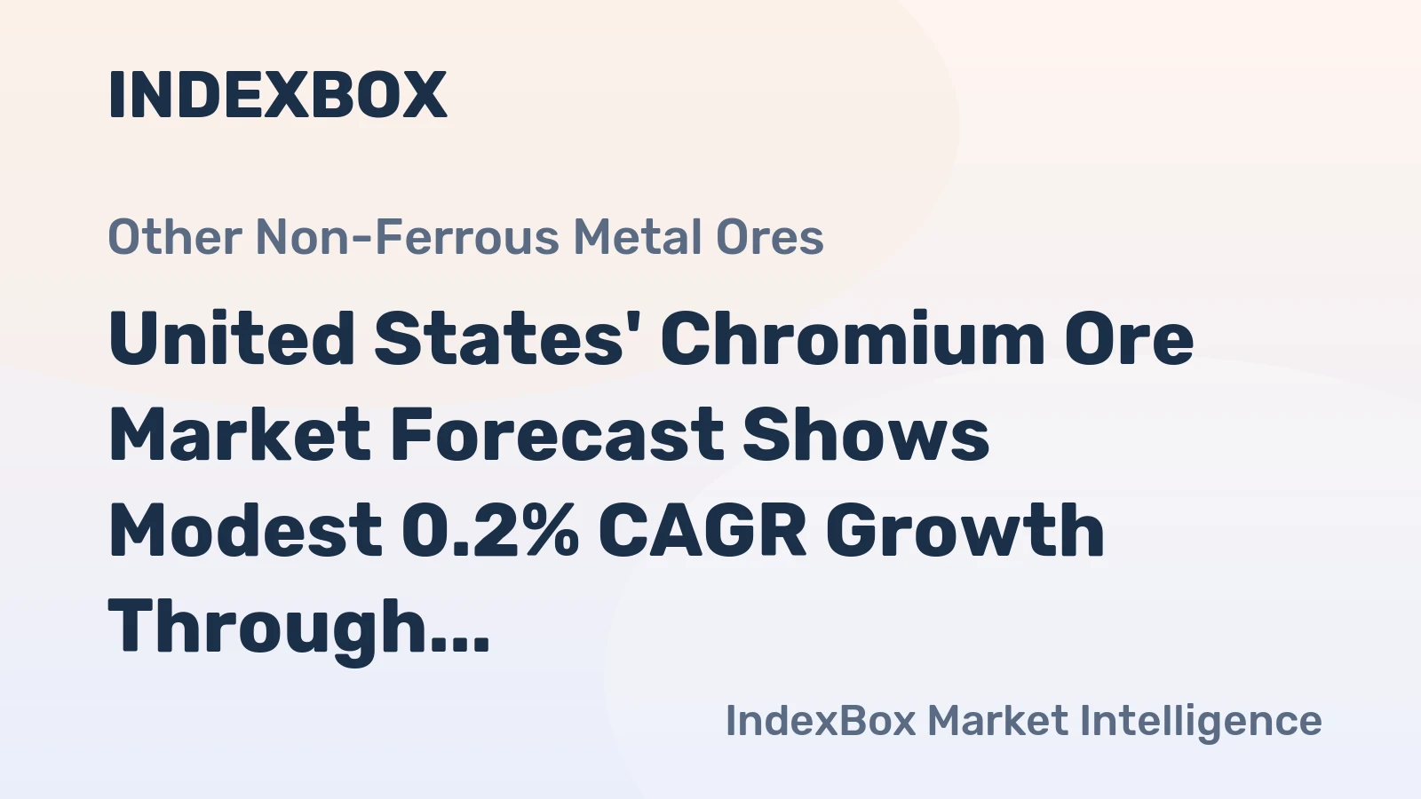 United States' Chromium Ore Market Forecast Shows Modest 0.2% CAGR Growth Through 2035