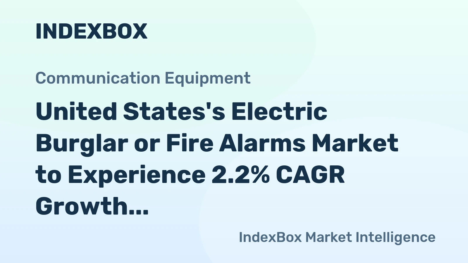 United States's Electric Burglar or Fire Alarms Market to Experience 2.2% CAGR Growth Leading to 105M Units by 2035