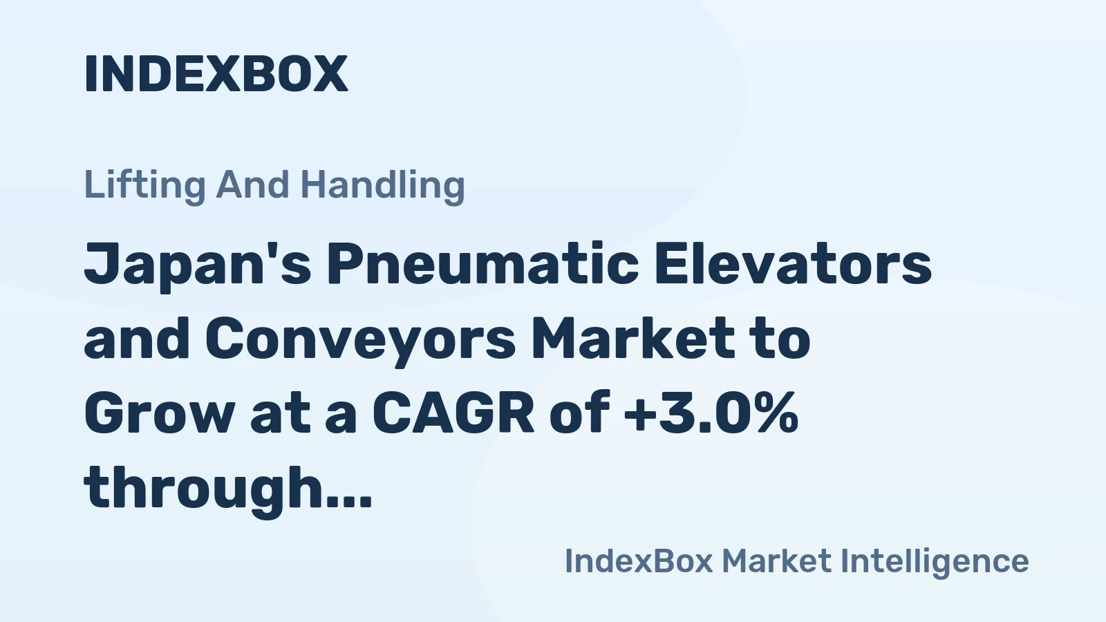 Japan's Pneumatic Elevators and Conveyors Market to Grow at a CAGR of +3.0% through 2035